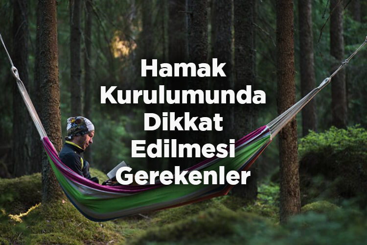 Hamak Nasıl Kurulur? - Hamak Kurulumunda Dikkat Edilmesi Gerekenler ...