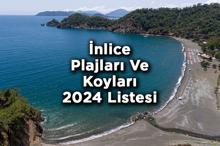 İnlice Plajları Ve Koyları - İnlice'de Denize Girilecek Yerler 2024 ...