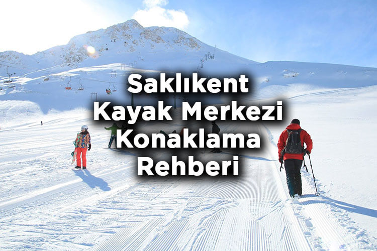 Antalya Saklıkent Kayak Merkezi Konaklama Rehberi – Saklıkent Otelleri ...